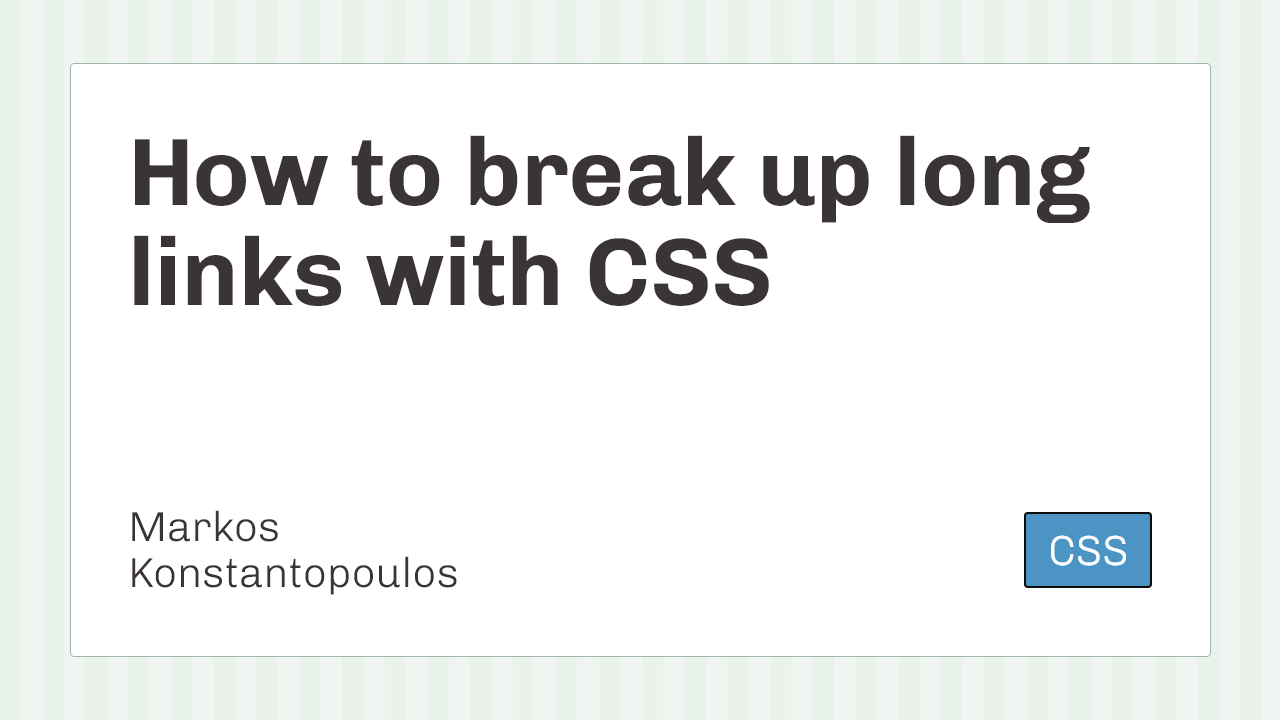 How To Break Up Long Links With Css Dev Diary 1896