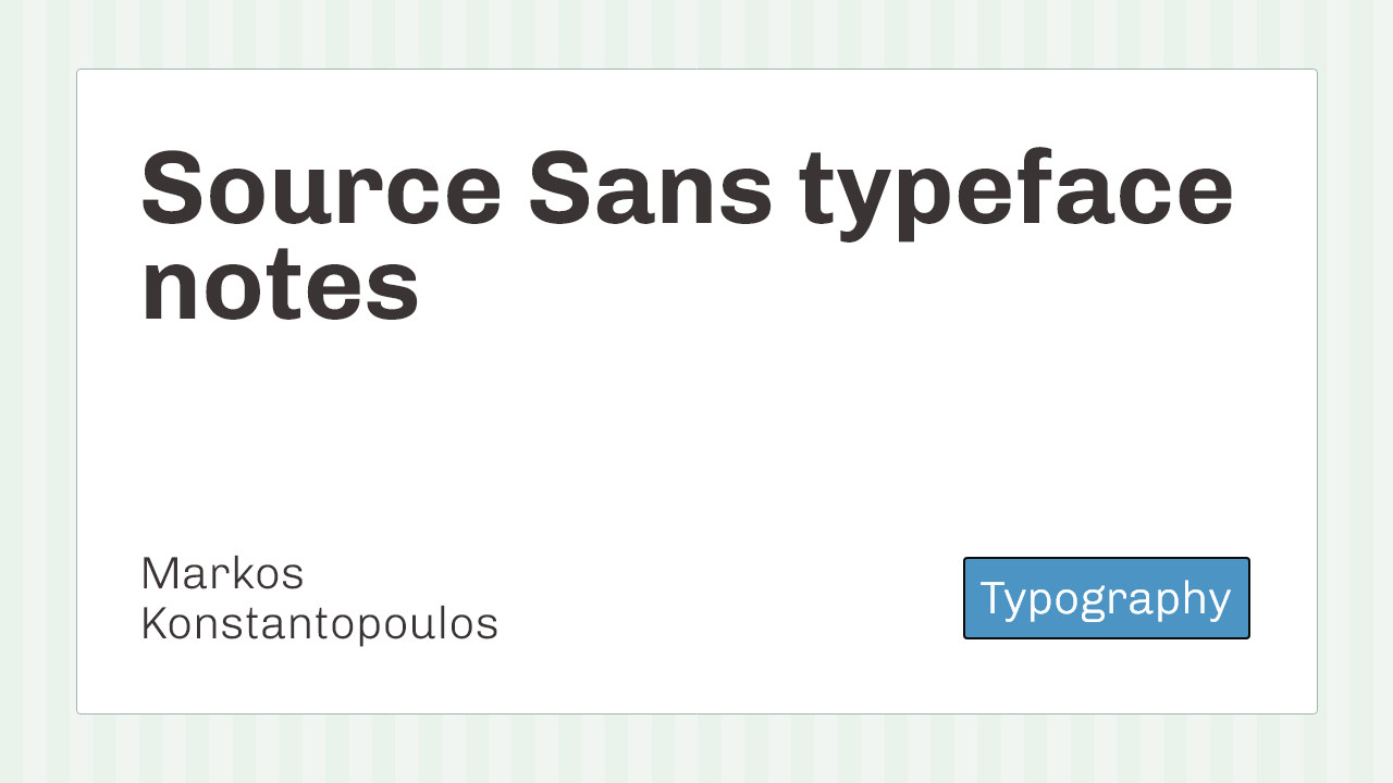 Source Sans Pro typeface notes | Dev Diary